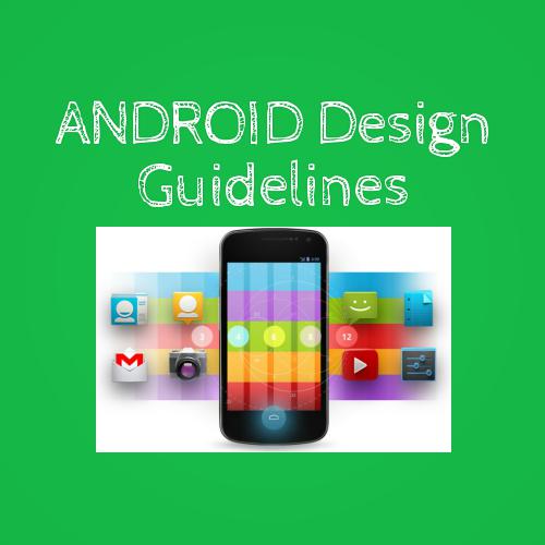 Android Design Guidelines