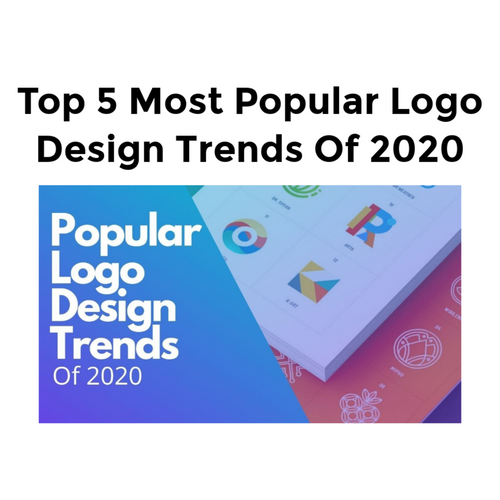 Top 5 Most Popular Logo Design Trends Of 2020