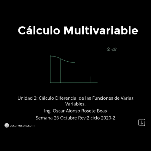 Calculo Multivariable Semana 26 Octubre