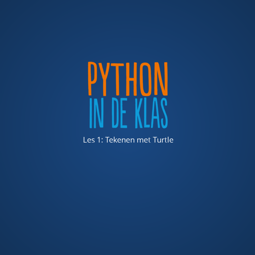 Copy of Python in de klas - Module 2 - Les 1