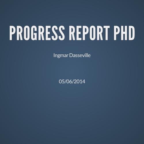 Progress Report Phd