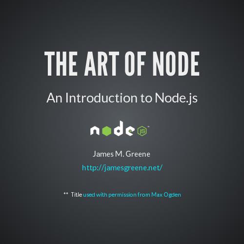 The Art of Node (TCCC16)