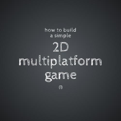 A Simple 2D Game