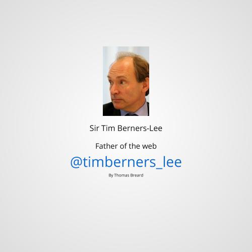 Sir Tim Berners-Lee