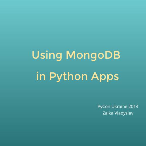 Using MongoDB in Python apps